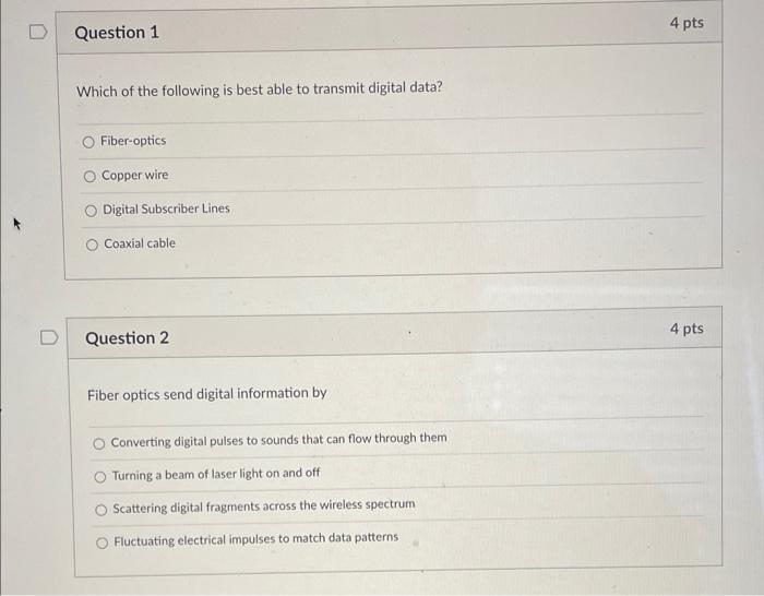 Solved Which of the following is best able to transmit | Chegg.com