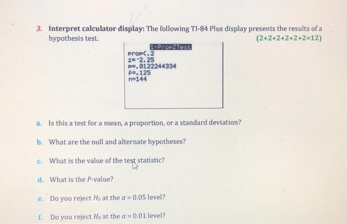 Solved 3. Interpret calculator display: The following TI-84 | Chegg.com