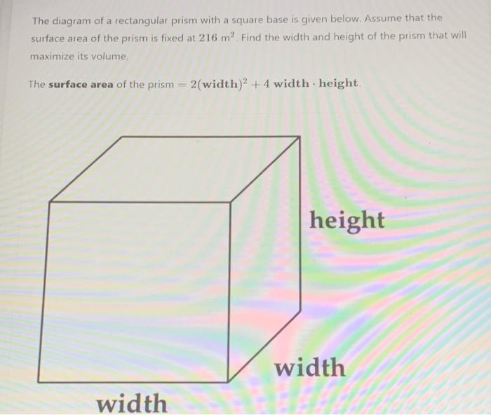 Solved The diagram of a rectangular prism with a square base | Chegg.com