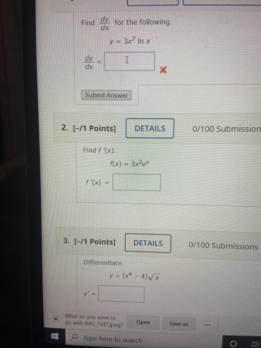 Solved Find dy for the following dx y = 3x? In x I X Submit | Chegg.com