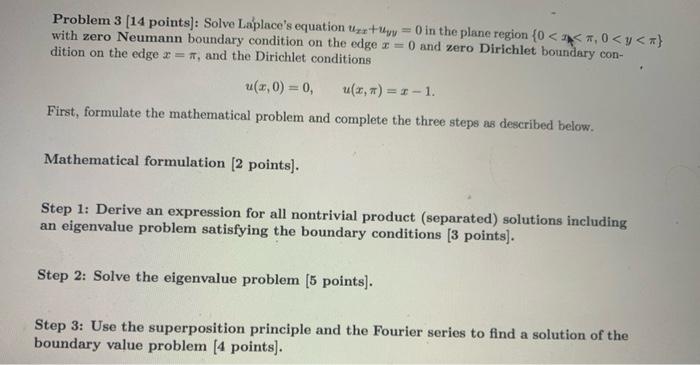 Solved Problem 3 [14 points]: Solve Laplace's equation | Chegg.com