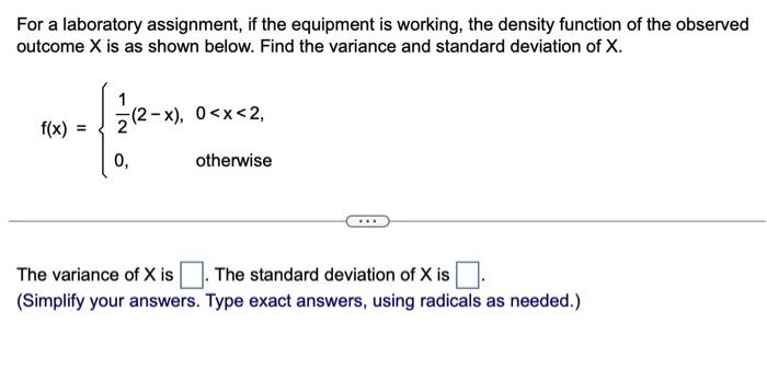 Solved For a laboratory assignment, if the equipment is | Chegg.com