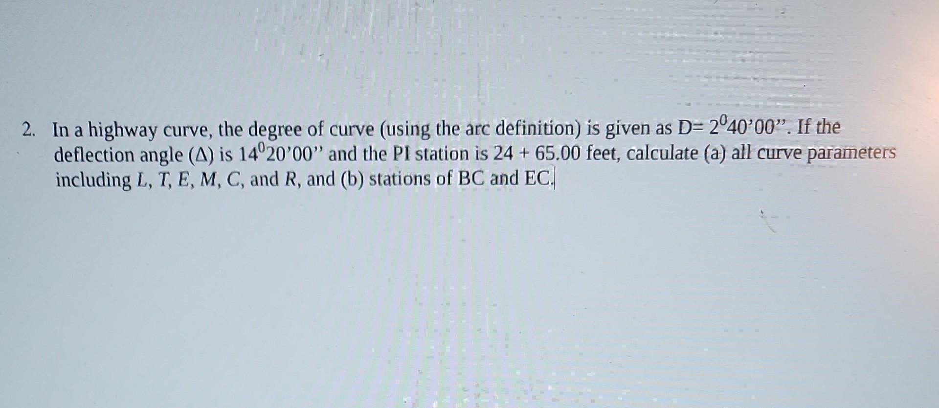 Solved Please solve by calculating all curve parameters. | Chegg.com