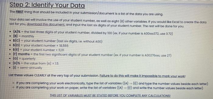 Step 2: Identify Your Data The FIRST thing that | Chegg.com