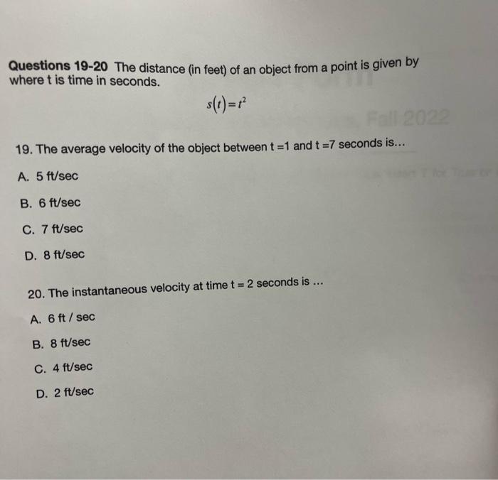 Solved Questions 19-20 The distance (in feet) of an object | Chegg.com