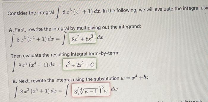 Solved A. First, rewrite the integral by multiplying out the | Chegg.com