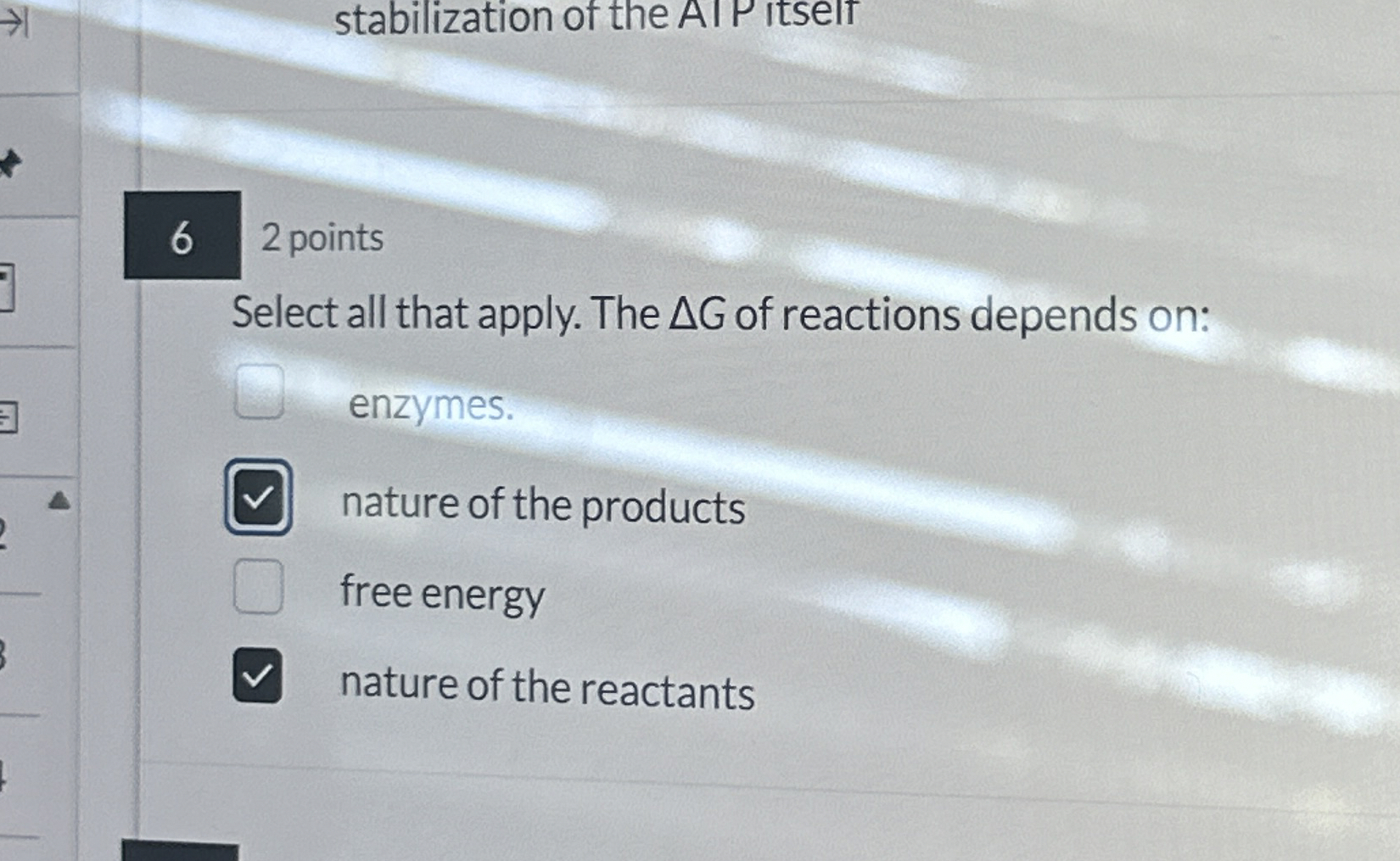 Solved 2 ﻿pointsSelect all that apply. The ΔG ﻿of reactions | Chegg.com