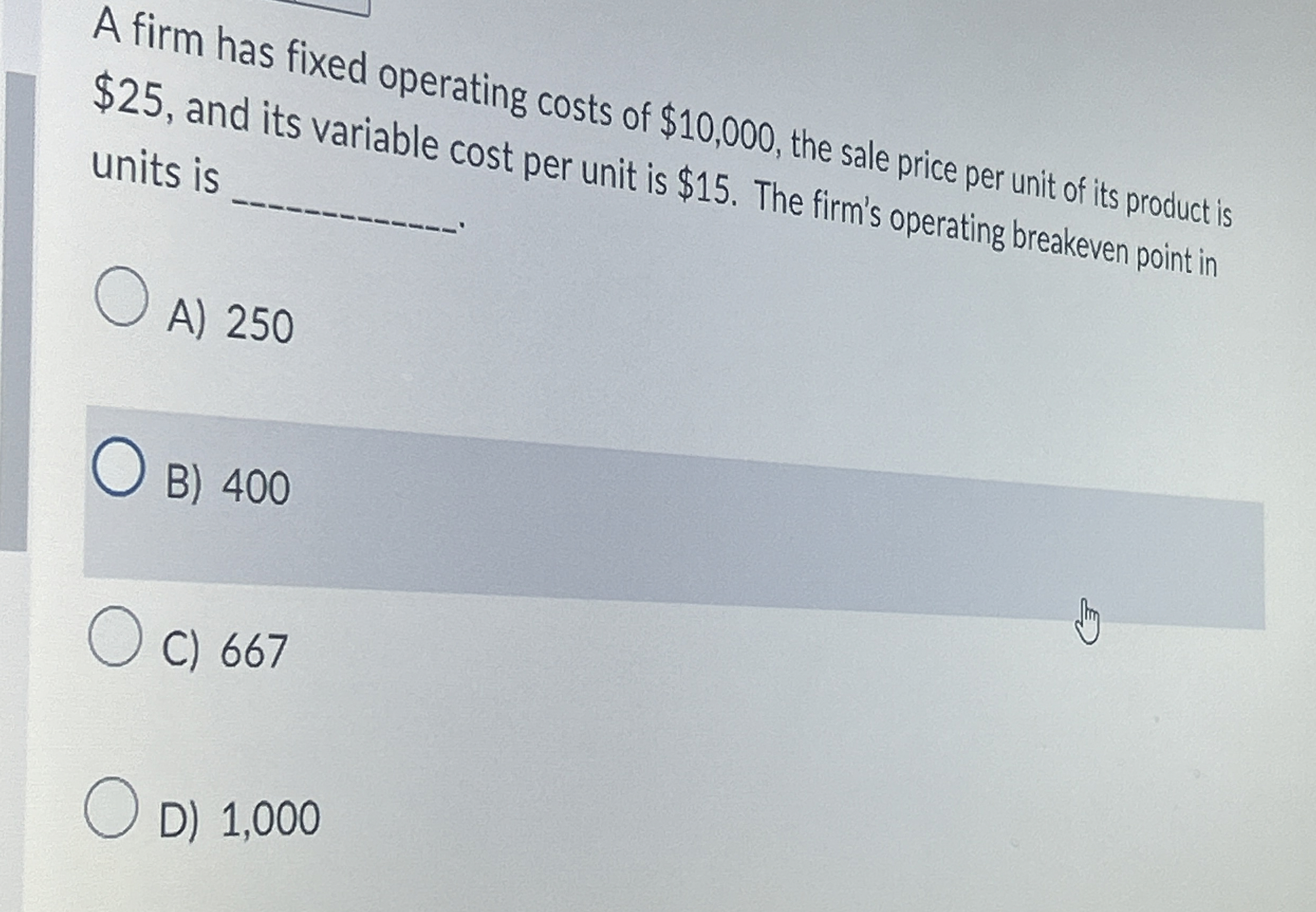 Solved A firm has fixed operating costs of $10,000, ﻿the | Chegg.com