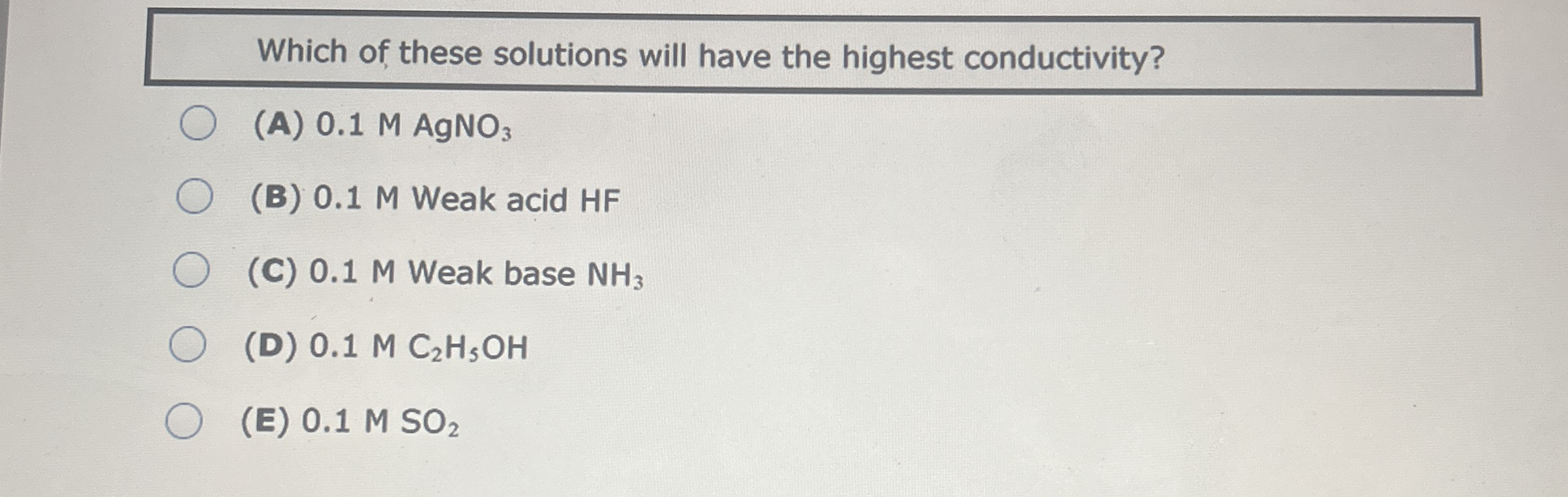 Solved Which of these solutions will have the highest | Chegg.com