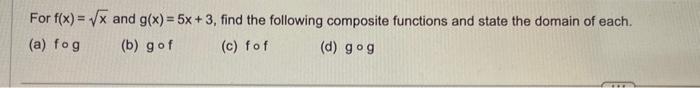 Solved For f(x)=x and g(x)=5x+3, find the following | Chegg.com
