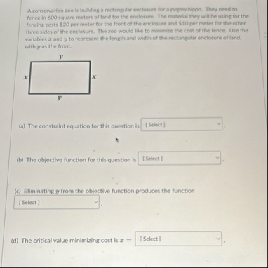 Solved A conservation zoo is building a rectangular | Chegg.com
