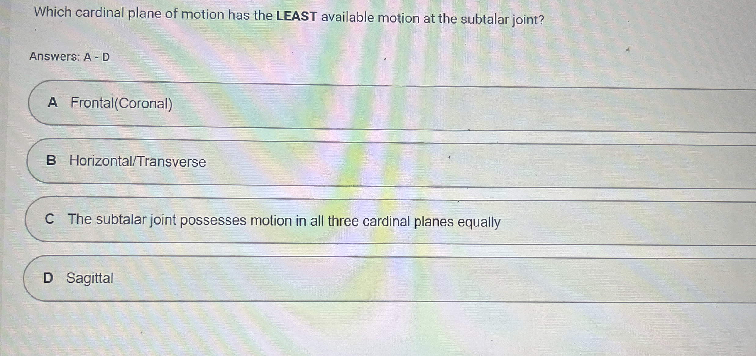Which cardinal plane of motion has the LEAST | Chegg.com