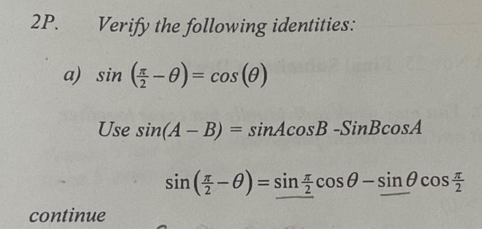 Solved 2P. Verify the following identities: a) sin (2-0) = | Chegg.com