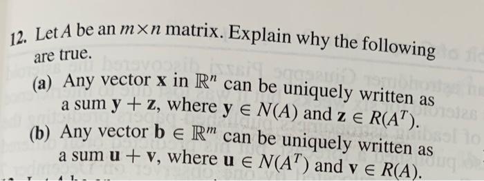 Solved 12. Let A be an mxn matrix. Explain why the following | Chegg.com
