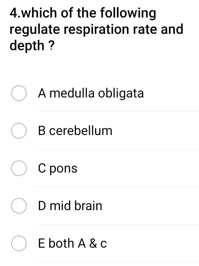 Solved 4. which of the following regulate respiration rate | Chegg.com