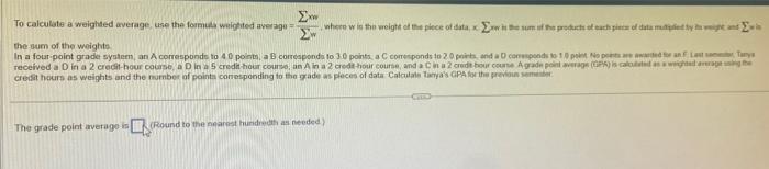 Solved the sum of the woights. The grade point average in | Chegg.com