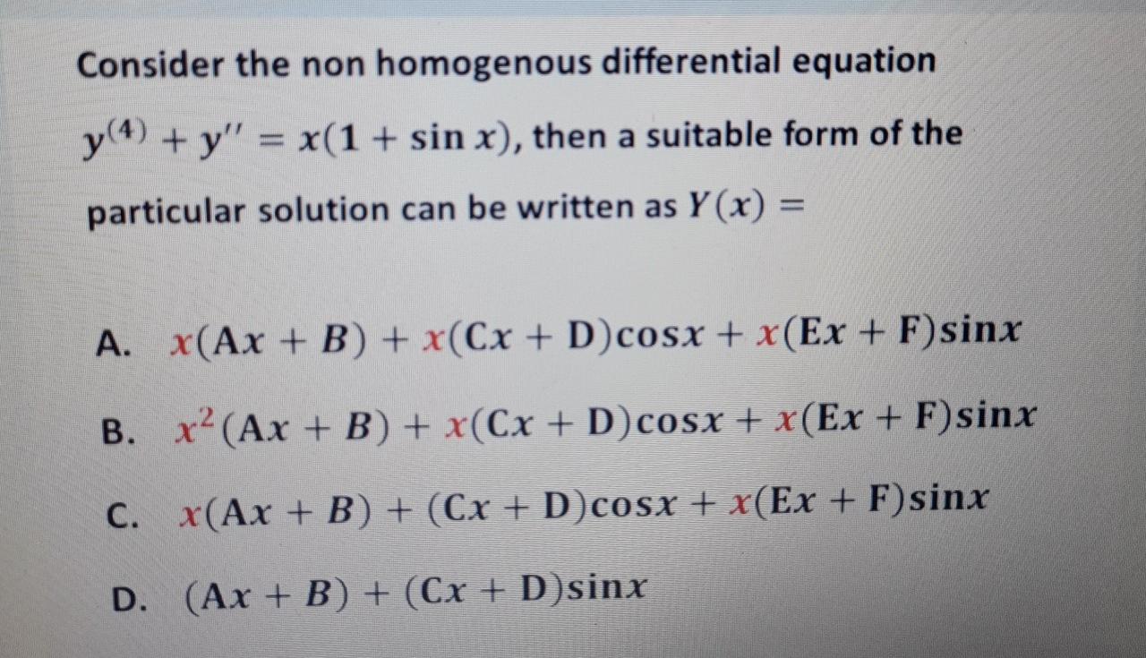 Solved Consider the non homogenous differential equation y | Chegg.com