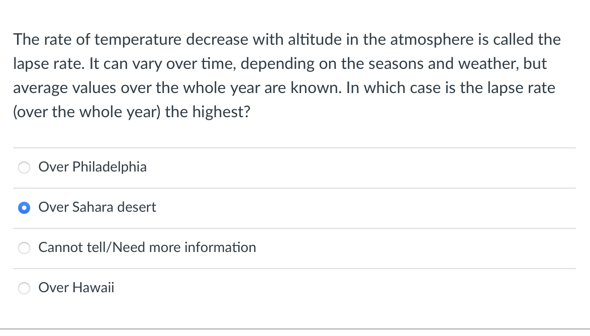 The rate of temperature decrease with altitude in the | Chegg.com