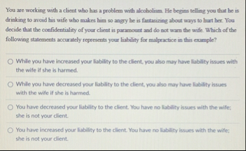 Solved You are working with a client who has a problem with | Chegg.com