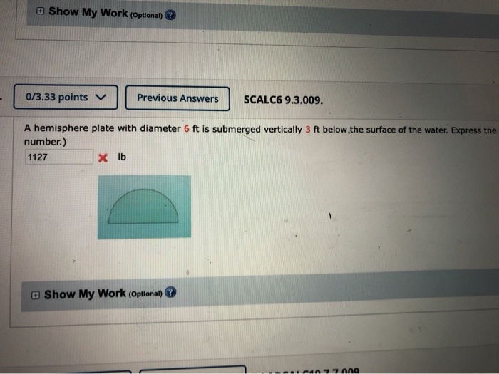 Solved A hemisphere plate with diameter 6ft is submerged | Chegg.com