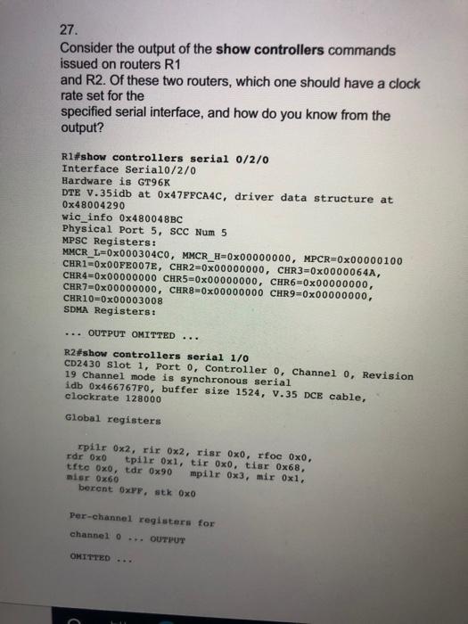 27. Consider the output of the show controllers | Chegg.com
