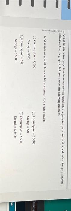 Adjust the interactive graph in order to observe the | Chegg.com