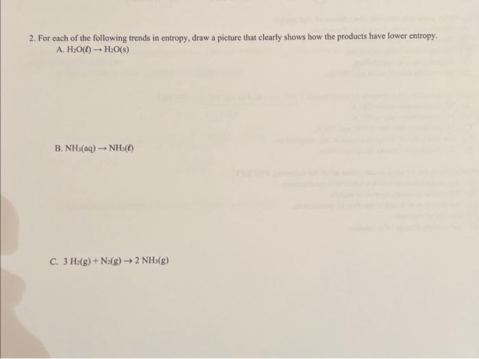 2. For each of the following trends in entropy, draw | Chegg.com