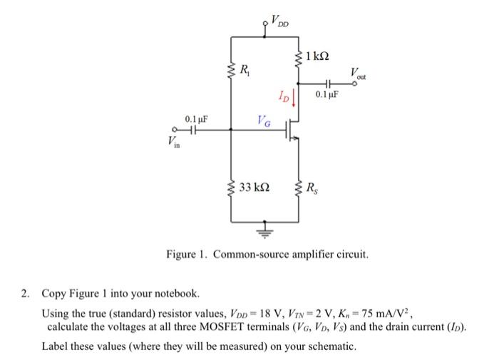 Solved Figure 1 Common Source Amplifier Circuit Copy