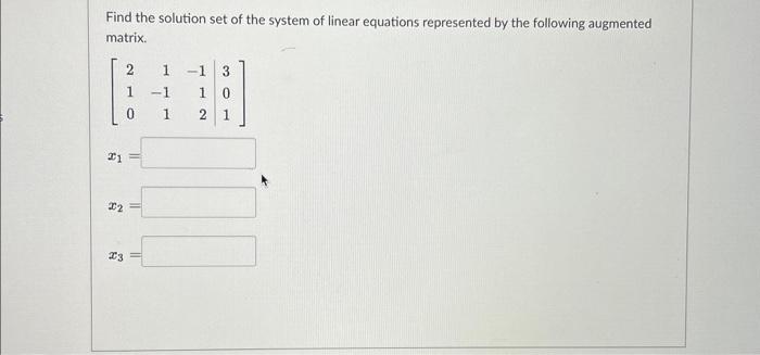 Solved Find the solution set of the system of linear | Chegg.com