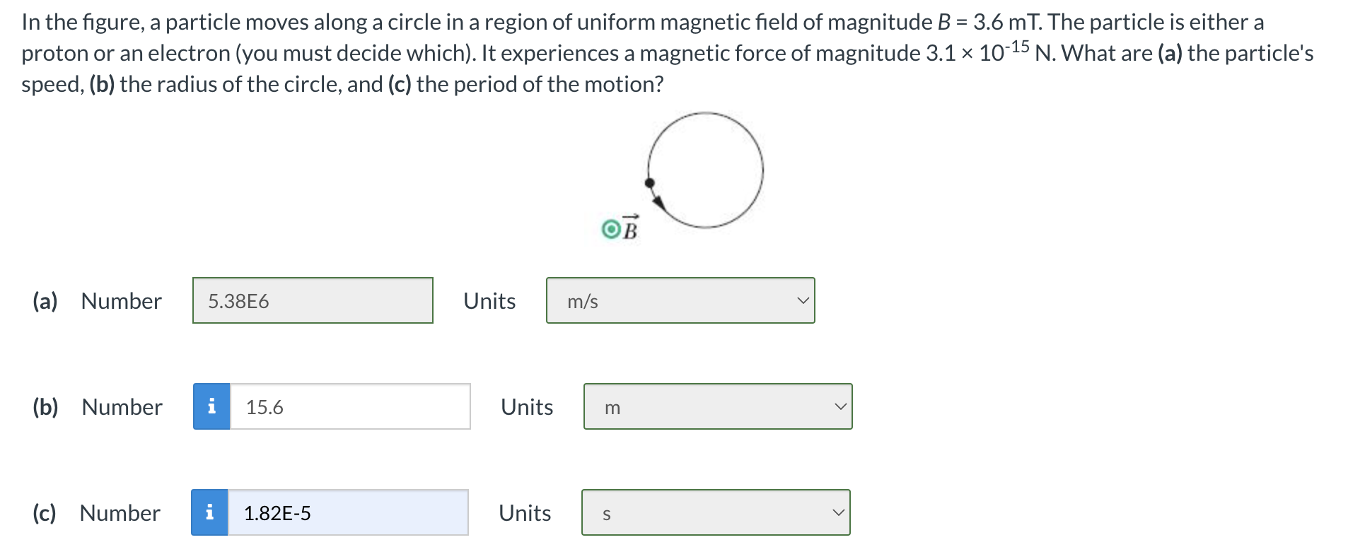 Solved speed, (b) ﻿the radius of the circle, and (c) ﻿the | Chegg.com