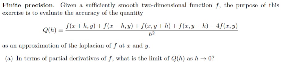 Finite precision. Given a sufficiently smooth | Chegg.com