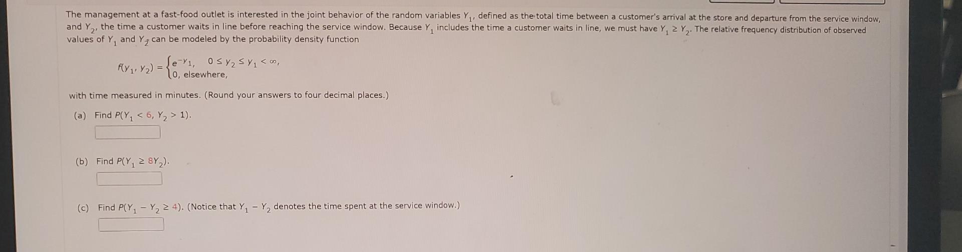 Solved The management at a fast-food outlet is interested in | Chegg.com