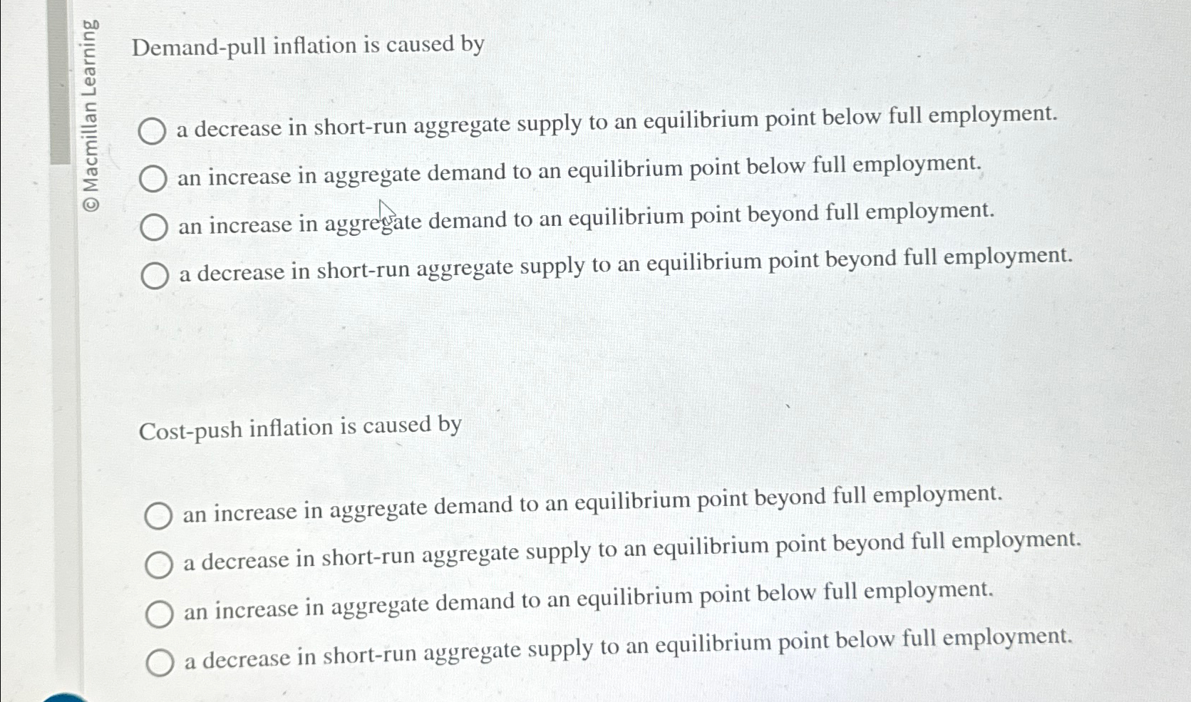 Solved E∞ ﻿Demand-pull inflation is caused bya decrease in | Chegg.com