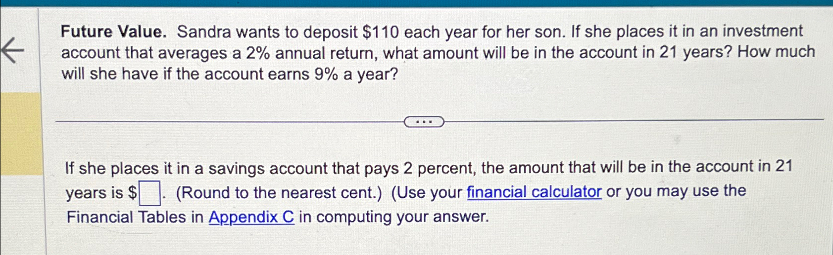 Solved Future Value. Sandra wants to deposit $110 ﻿each year | Chegg.com