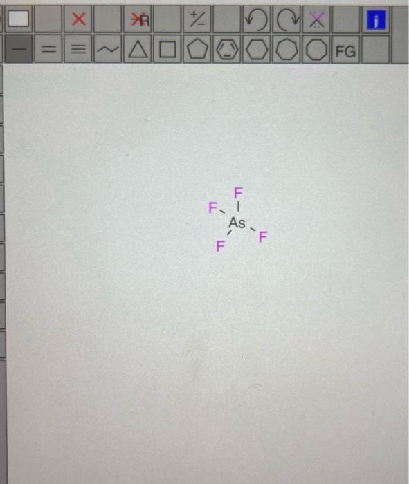 Solved lewis structure for AsF4+i keep getting it wrong | Chegg.com