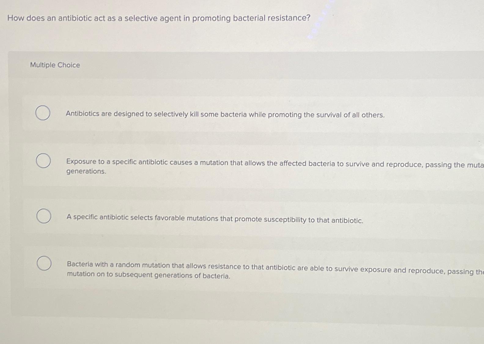 Solved How does an antibiotic act as a selective agent in | Chegg.com