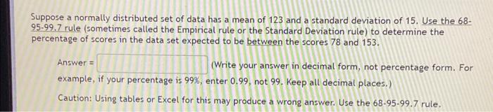 Solved Suppose a normally distributed set of data has a mean | Chegg.com