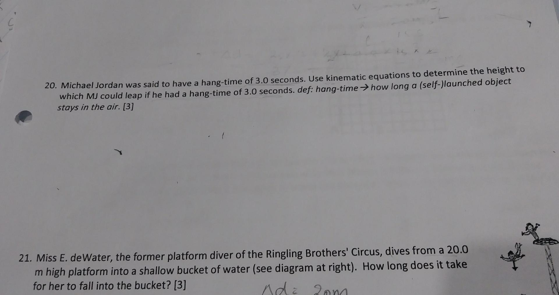 Solved C 20. Michael Jordan was said to have a hang-time of | Chegg.com