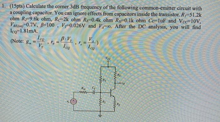 Solved 1. (15pts) Calculate the corner 3dB frequency of the | Chegg.com