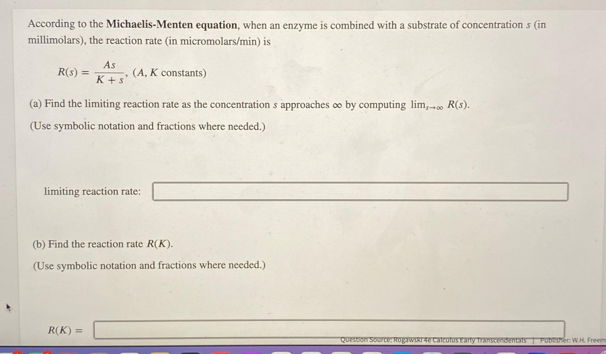 Solved According to the Michaelis-Menten equation, when an | Chegg.com