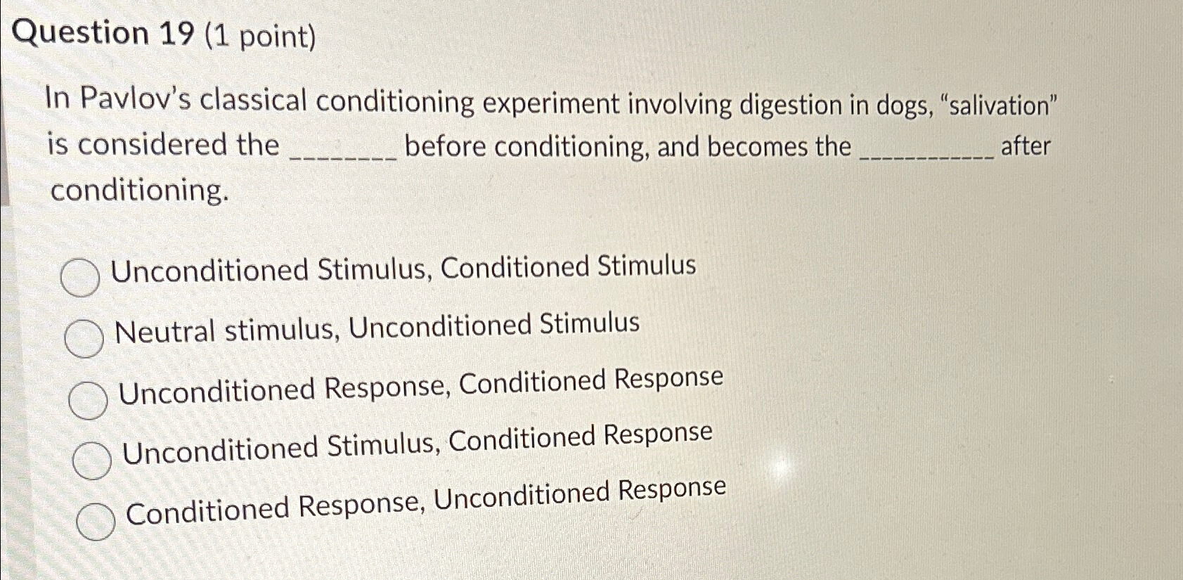 Solved Question 19 (1 ﻿point)In Pavlov's classical | Chegg.com