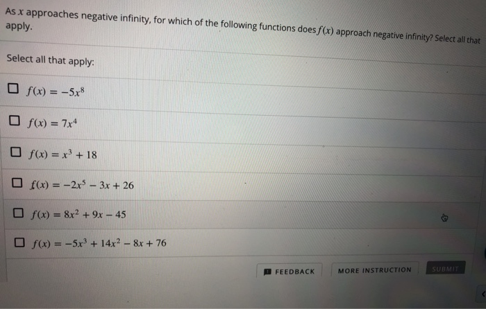 Solved As x approaches negative infinity, for which of the | Chegg.com