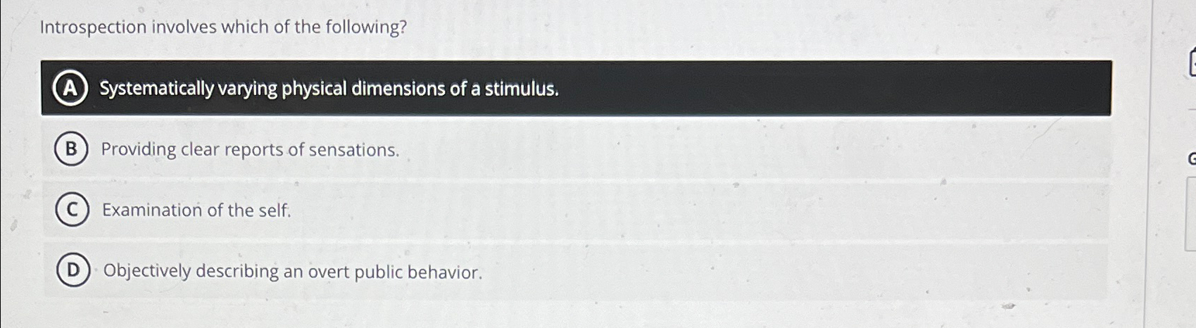 Solved Introspection involves which of the following?A | Chegg.com
