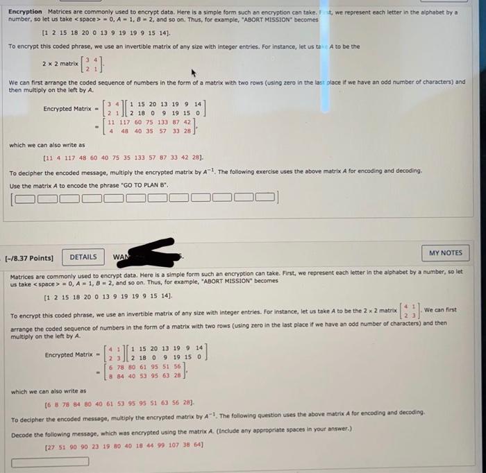 Solved Encryption Matrices are commonly used to encrypt | Chegg.com