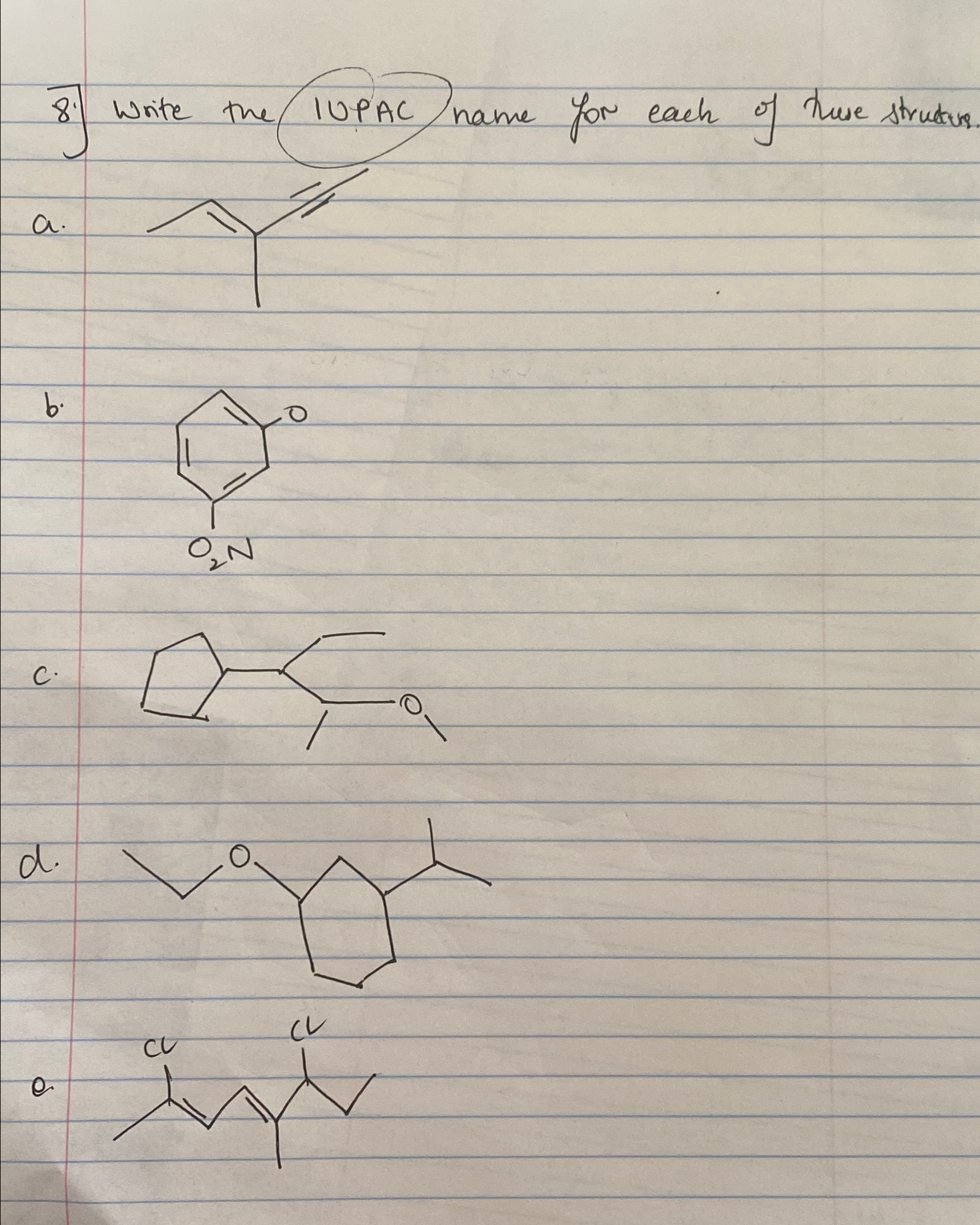 Solved Write the IUPAC name for each of tuese | Chegg.com
