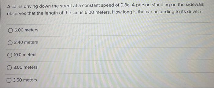 Solved A car is driving down the street at a constant speed | Chegg.com