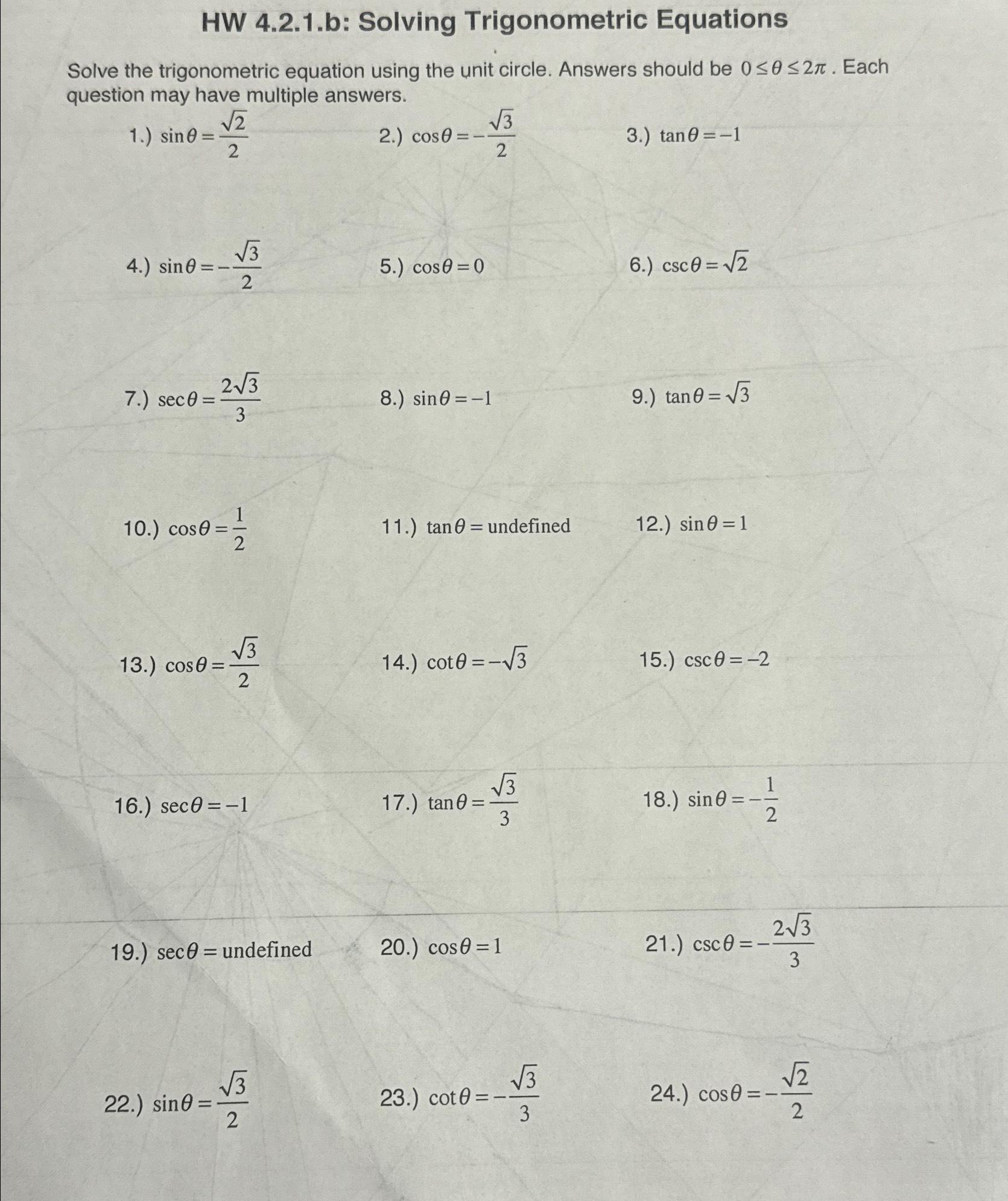 Solved HW 4.2.1.b: Solving Trigonometric EquationsSolve the | Chegg.com