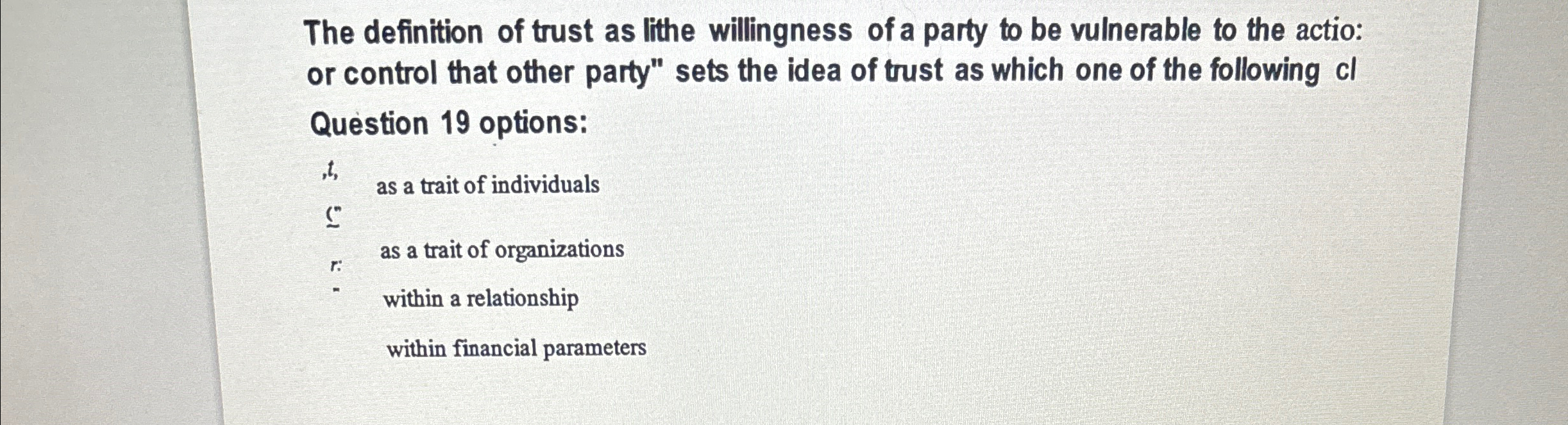Solved The definition of trust as lithe willingness of a | Chegg.com