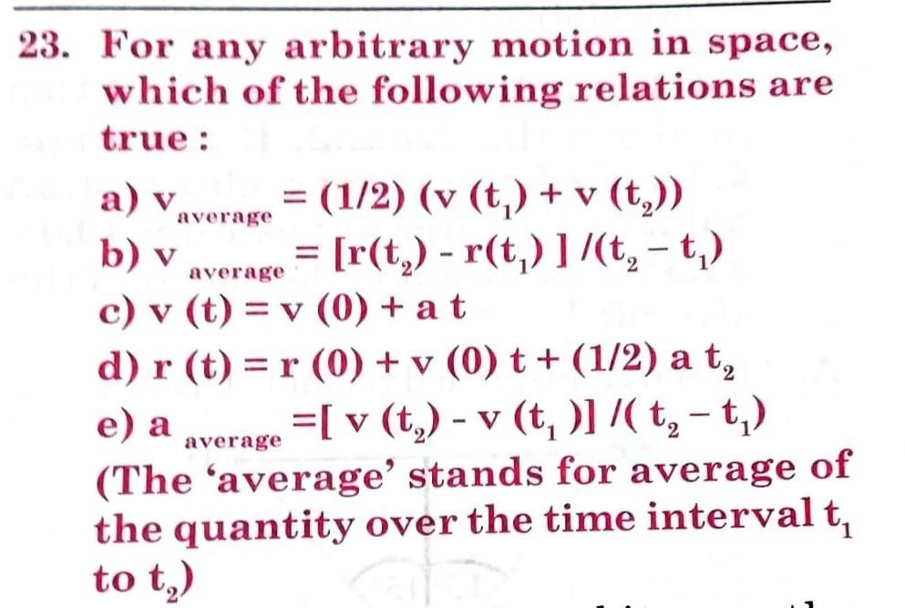Solved average average 23. For any arbitrary motion in | Chegg.com