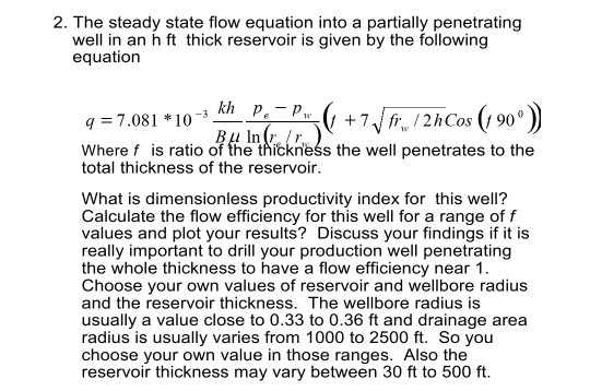 2. The steady state flow equation into a partially | Chegg.com